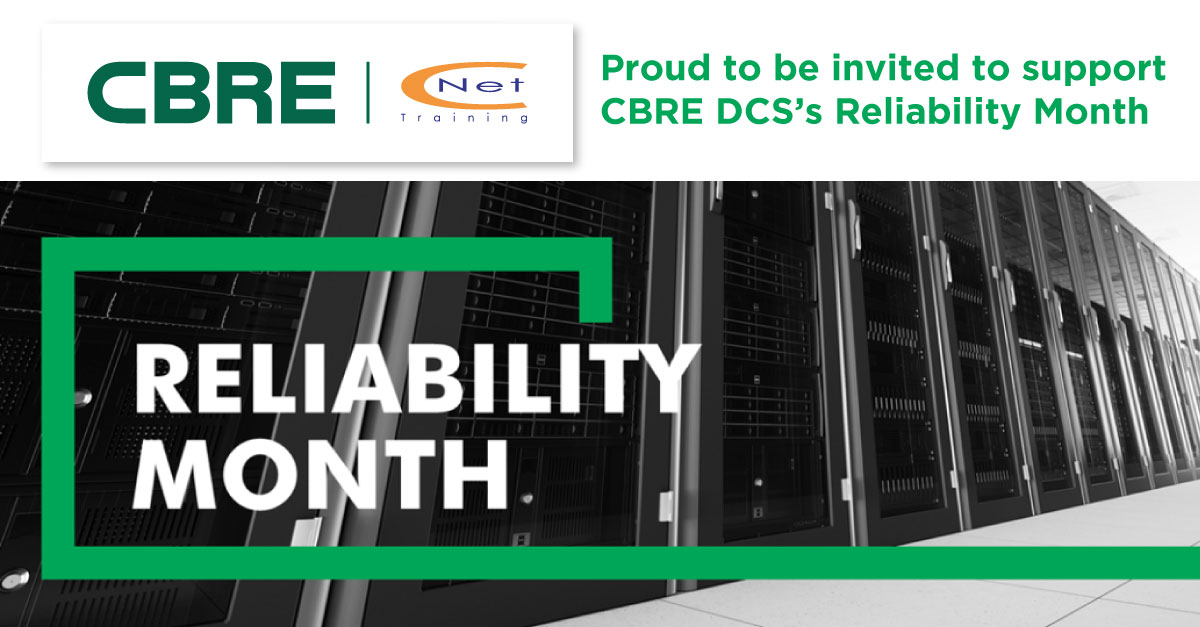 Proud to Be Invited to Support CBRE DCS’s Reliability Month | CNet Training