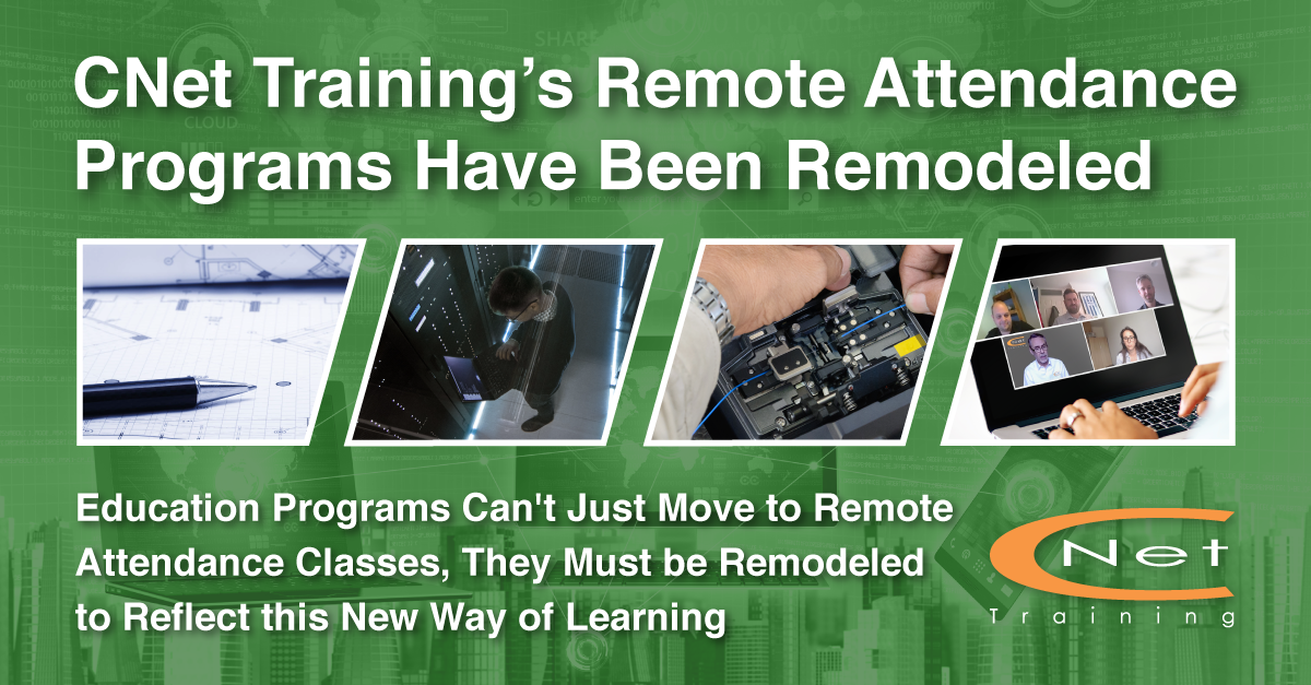 Technical Education Programs, Re-modeled for Remote Learning… | CNet Training (US)