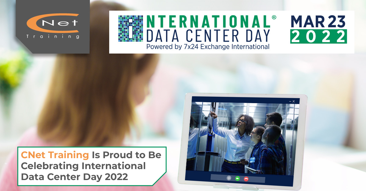 CNet Training is proud to be celebrating International Data Center Day ...