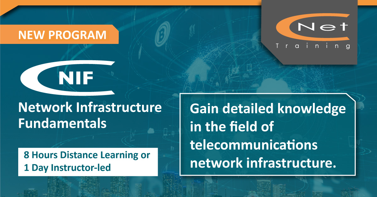 CNet Training Launch Network Infrastructure Fundamentals (NIF) Program ...