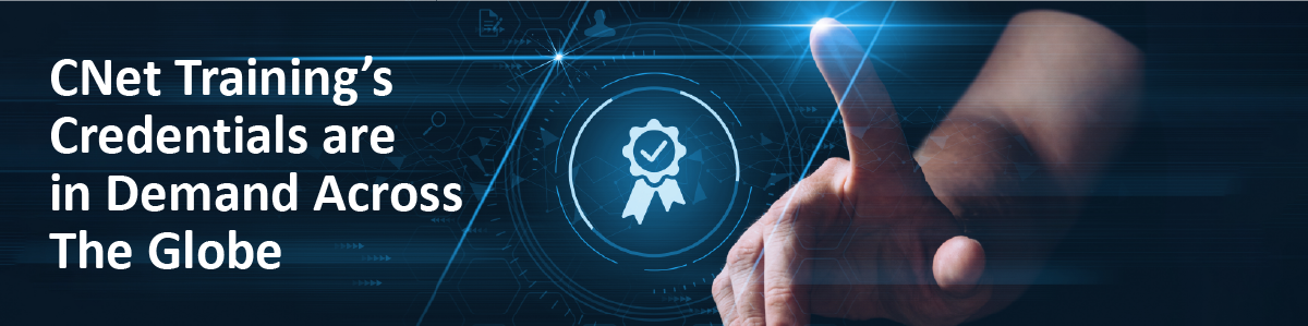 Credentials in Demand Banner | CNet Training